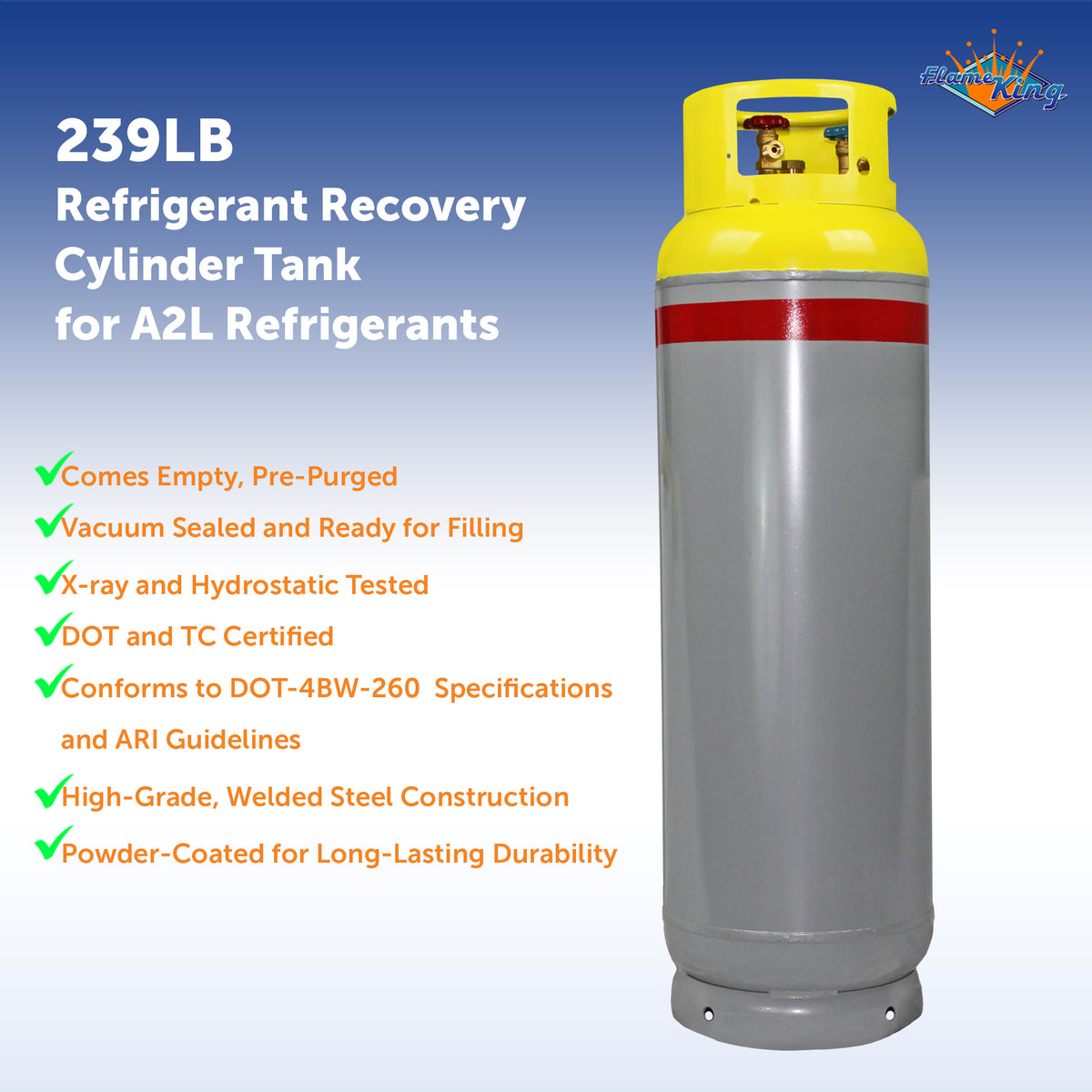 239lb Refrigerant Tank Recovery Cylinder 400 PSI - Flame King